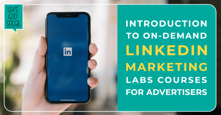 LinkedIn Marketing Labs : An On-Demand Learning Center - Lets Goo Social